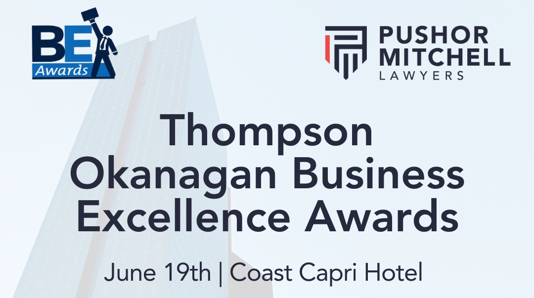 Thompson Okanagan Business Excellence Awards - June 19th - Pushor ...